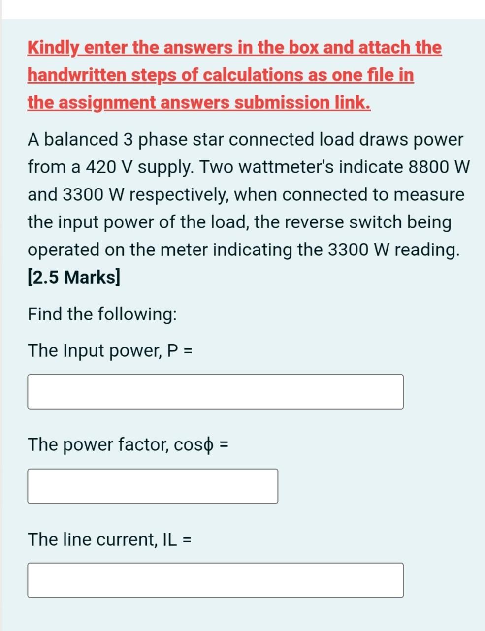 Solved Kindly enter the answers in the box and attach the | Chegg.com