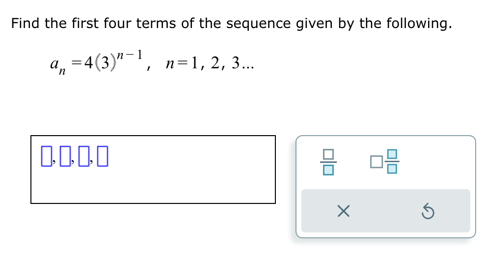 Solved Find the first four terms of the sequence given by | Chegg.com