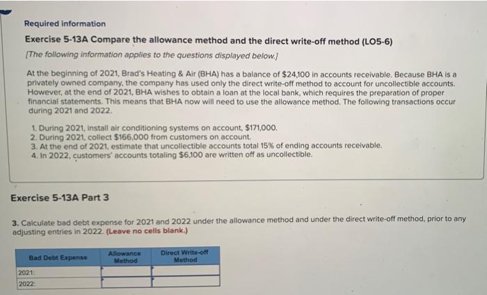 Solved Required information Exercise 5-13A Compare the | Chegg.com