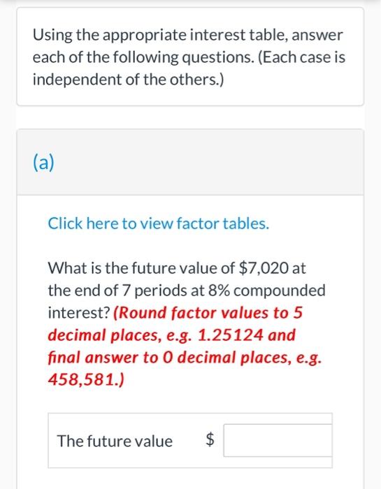 Solved Using the appropriate interest table, answer each of | Chegg.com