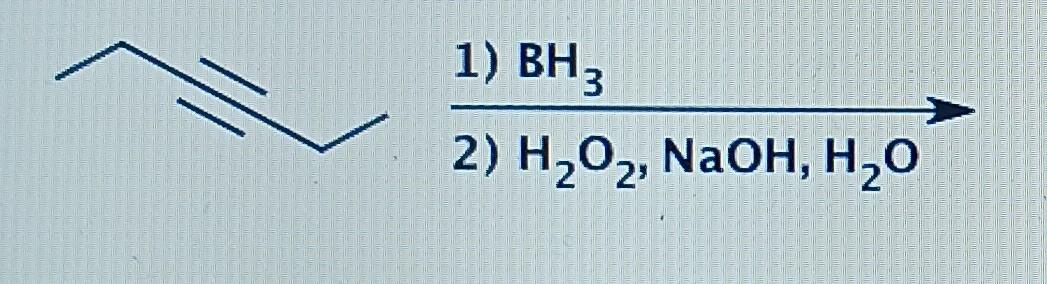 Solved 1) BH3 2) H2O2,NaOH,H2O | Chegg.com