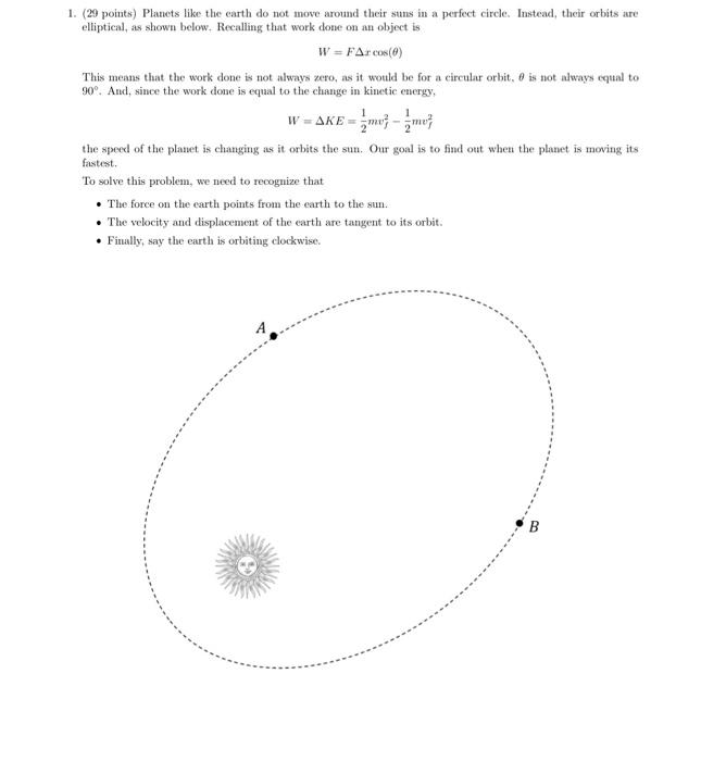Solved 1. (29 points) Planets like the earth do not move | Chegg.com