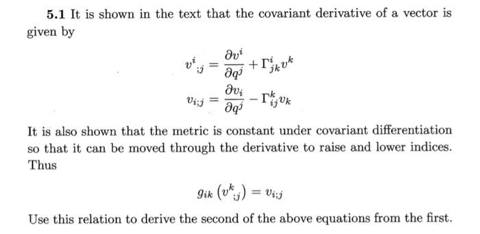Solved 5.1 It is shown in the text that the covariant | Chegg.com