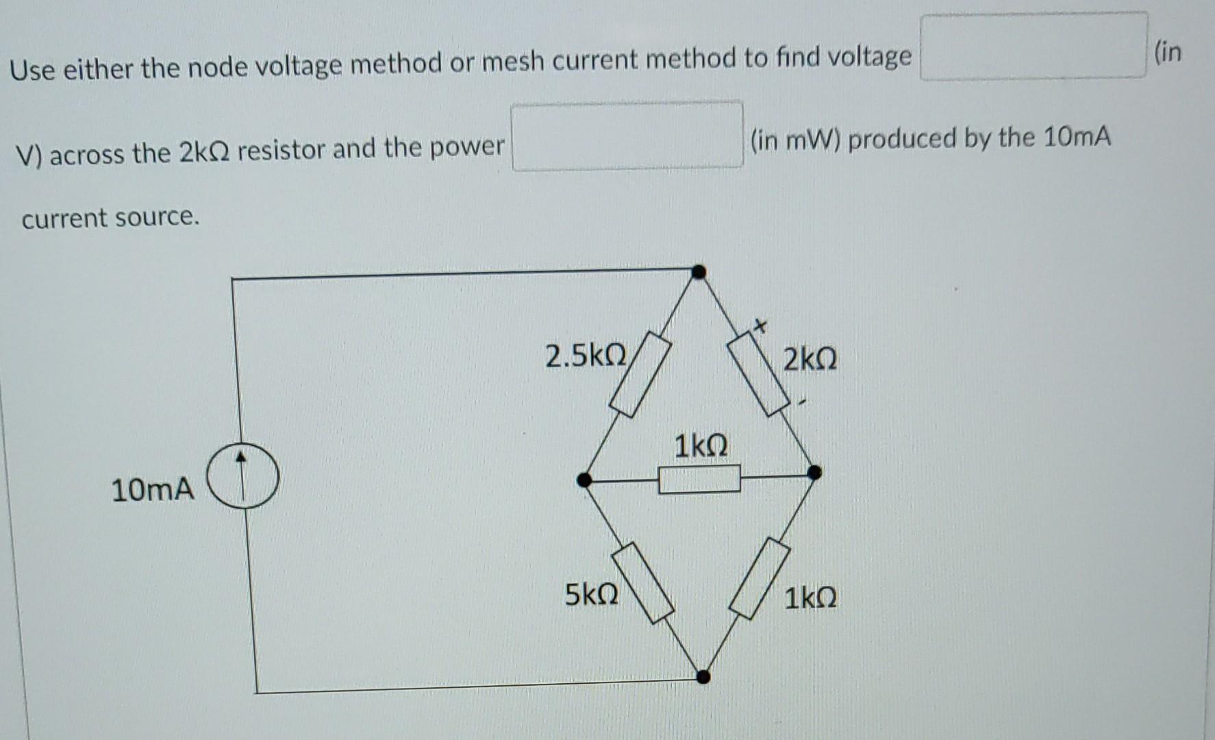 Solved Use either the node voltage method or mesh current | Chegg.com
