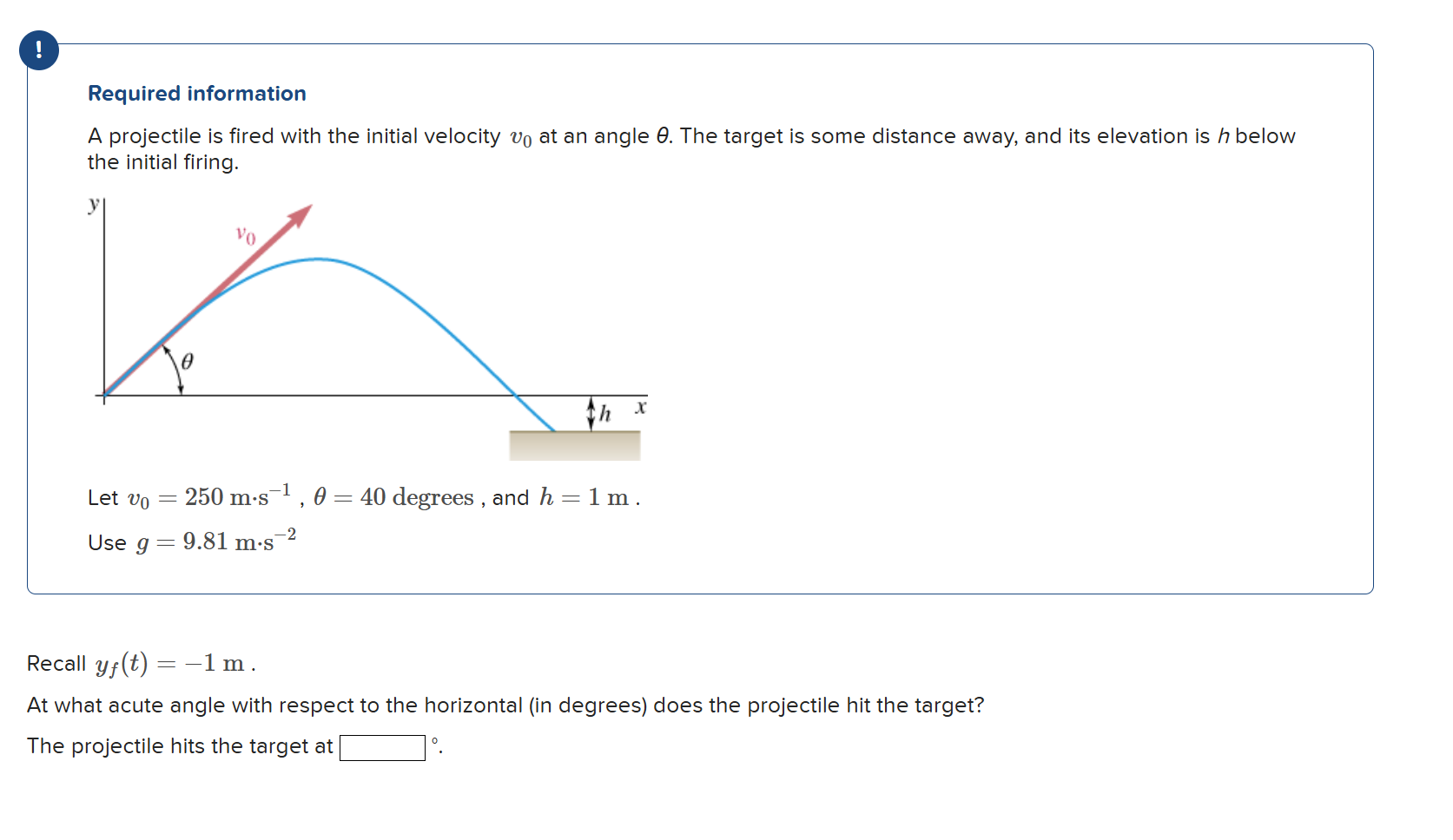 Solved !Required informationA projectile is ﻿fired with the | Chegg.com