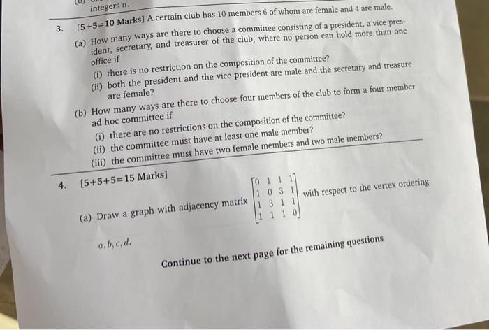 Solved 3. integers n. (5+5=10 Marks] A certain club has 10 | Chegg.com