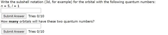 Solved Write the subshell notation (3d, for example) for the | Chegg.com