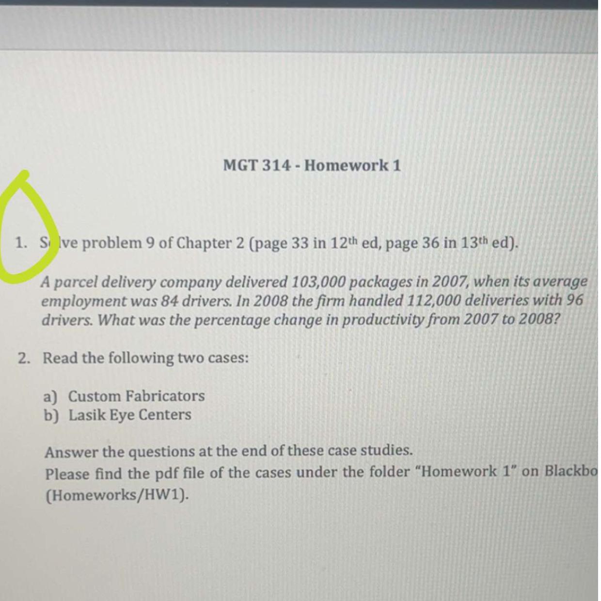 Solved MGT 314 - ﻿Homework 1Si lve problem 9 ﻿of Chapter | Chegg.com