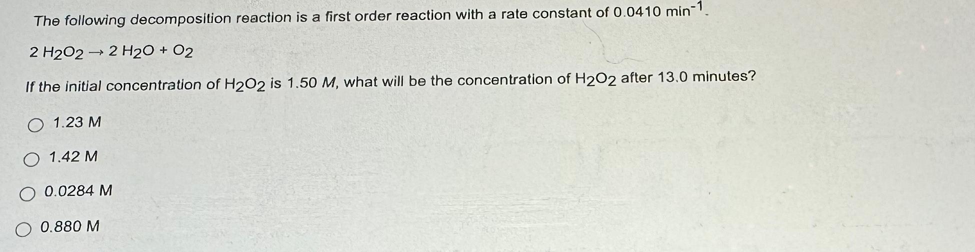 Solved The following decomposition reaction is a first order | Chegg.com