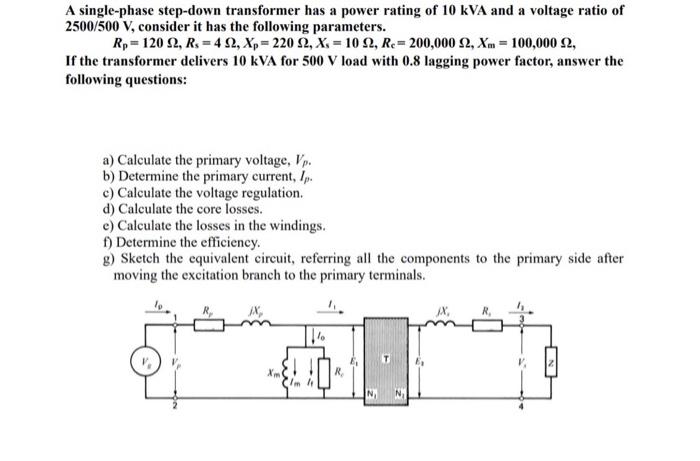 A single-phase step-down transformer has a power | Chegg.com