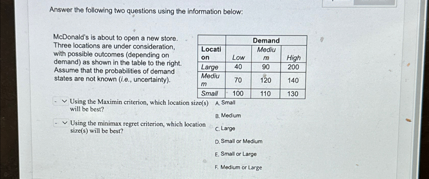 Solved ASAP Please please help ASAP!!!Maximin criterion | Chegg.com