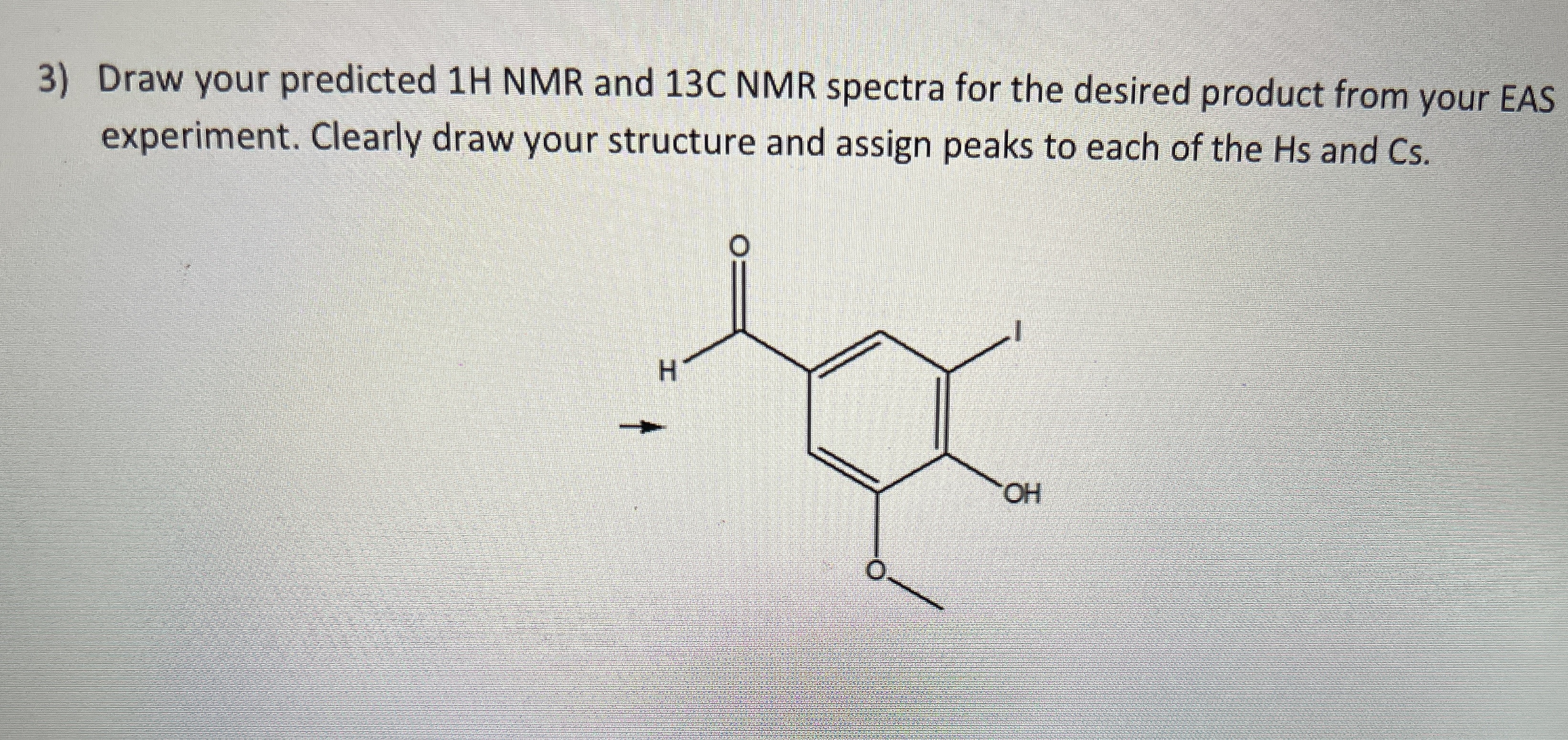 Solved Draw your predicted 1H NMR and 13C NMR spectra for | Chegg.com