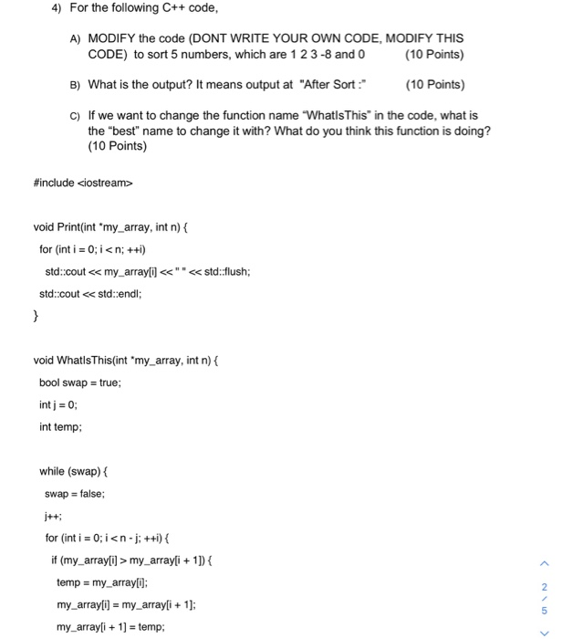 Solved 4 For The Following C Code A Modify The Code