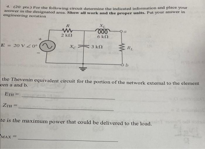Solved 4. (20 pts.) For the following circuit determine the | Chegg.com