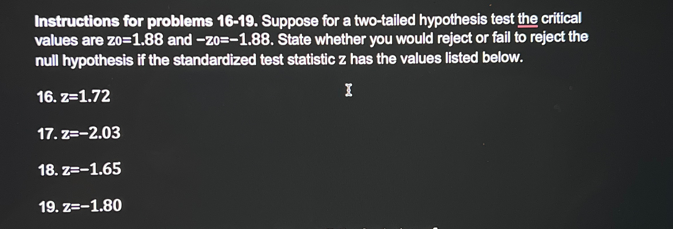 Solved Instructions for problems 16-19. ﻿Suppose for a | Chegg.com