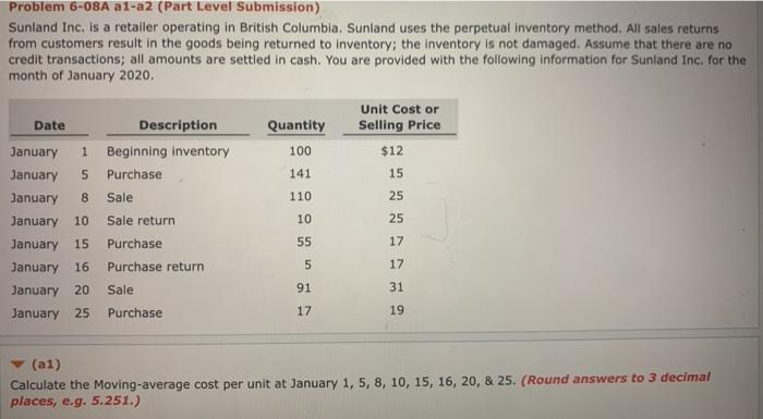 Solved Problem 6-08A al-a2 (Part Level Submission) Sunland | Chegg.com