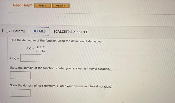 Solved Need Help? Read It 5. [-/3 Points] DETAILS Watch It | Chegg.com