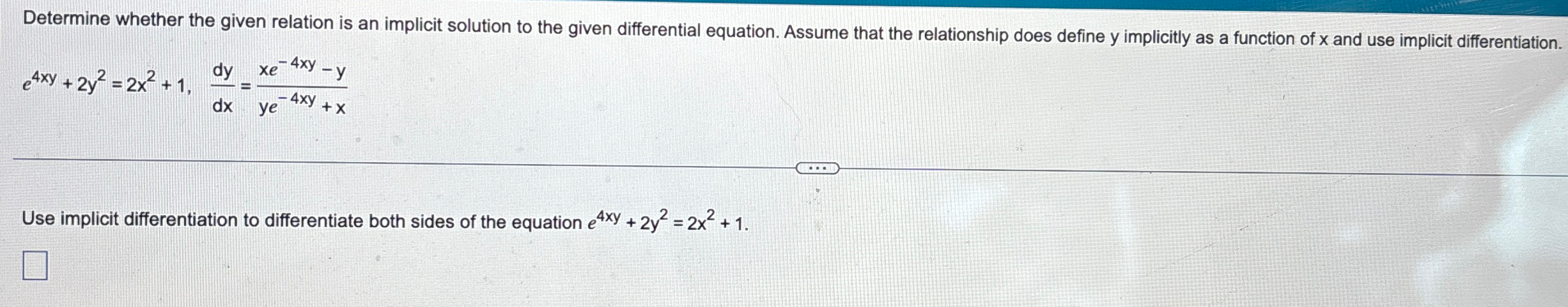 Solved Determine whether the given relation is an implicit | Chegg.com
