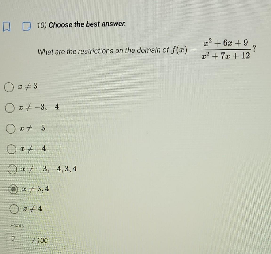 Solved 10) Choose the best answer. What are the restrictions | Chegg.com