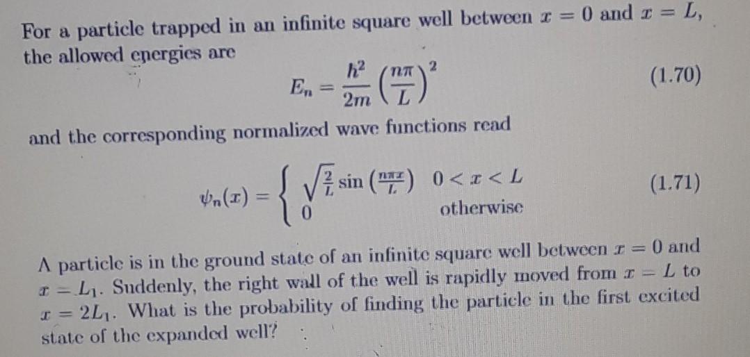 Solved For a particle trapped in an infinite square well | Chegg.com