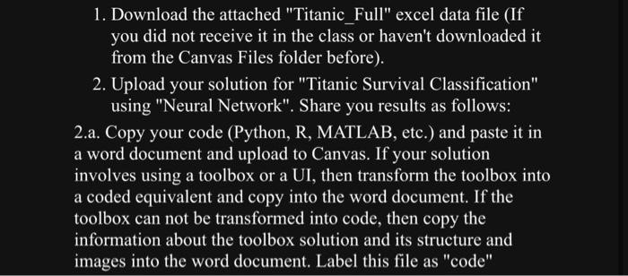 Solved 1. Download the attached "Titanic_Full" excel data | Chegg.com