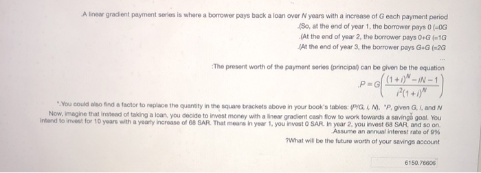 Solved A linear gradient payment series is where a borrower | Chegg.com