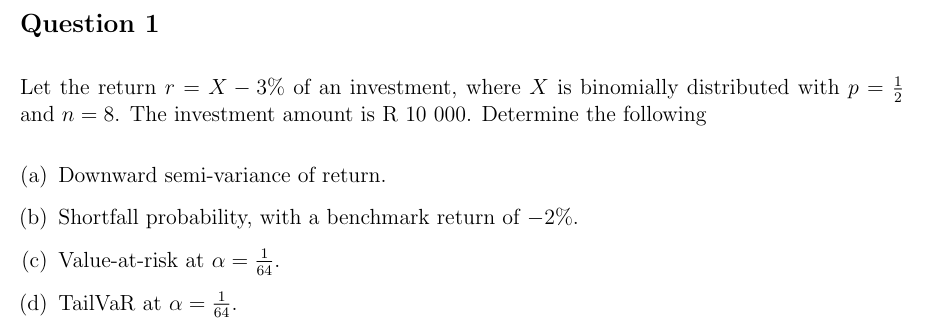 Solved Question 1Let the return r=x-3% ﻿of an investment, | Chegg.com
