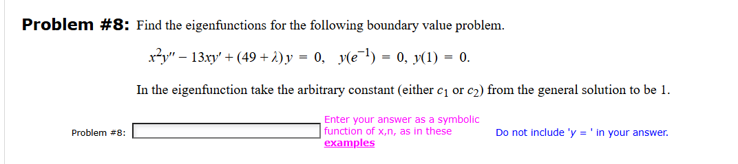 Solved Problem #8: Find the eigenfunctions for the following | Chegg.com