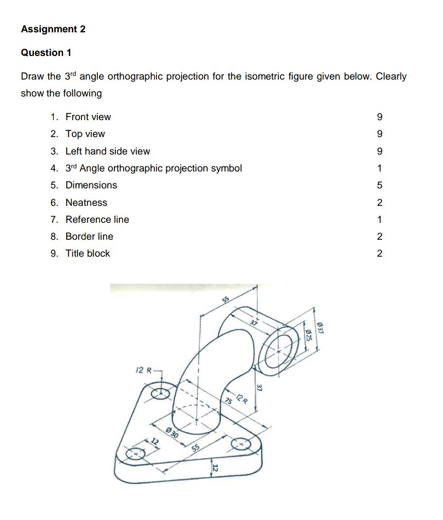Solved Assignment 2 Question 1 Draw the 3rd angle | Chegg.com