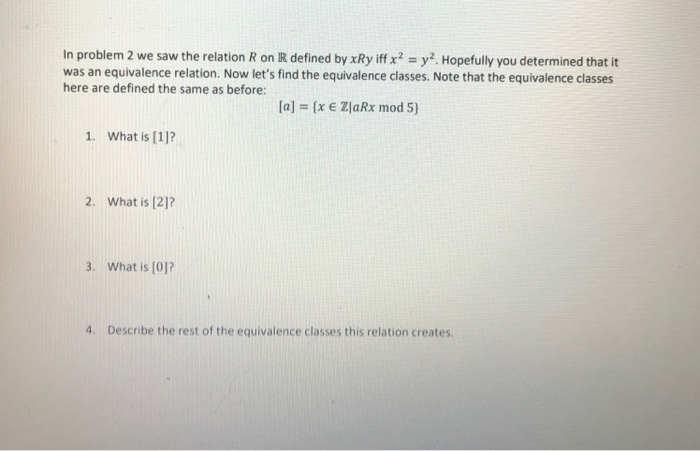 Solved 2. Let R the relation on R defined by xRy iff x2 = y2 | Chegg.com