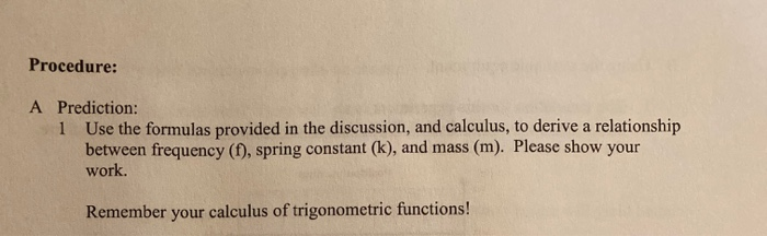 Solved Procedure: A Prediction: 1 Use the formulas provided | Chegg.com