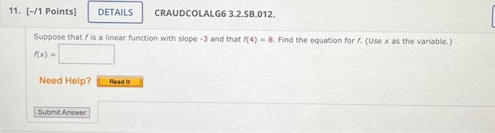 Solved 11. [-/1 Points] Need Help? DETAILS Suppose that f is | Chegg.com