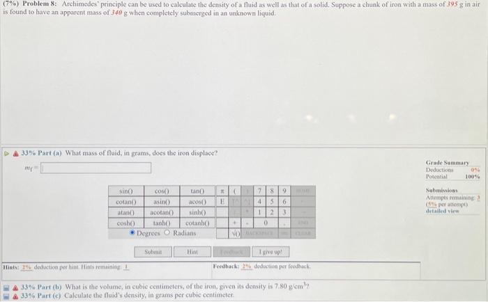 Solved (7\%) Problem 8: Archimedes principle can be used to | Chegg.com