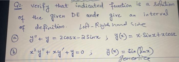 Solved Q2. verify that indicated function is a solution of | Chegg.com