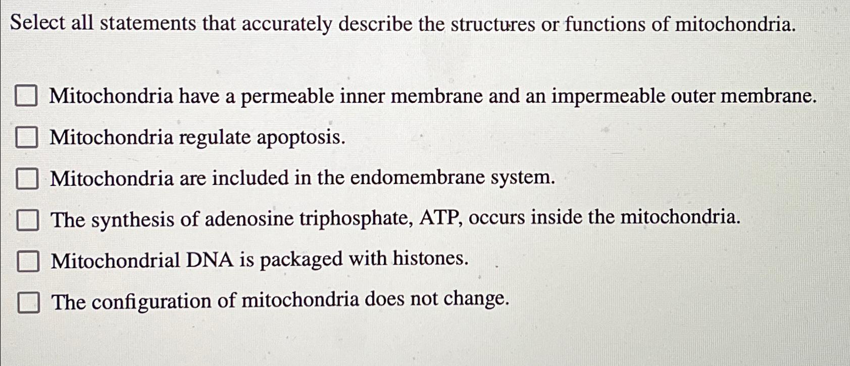 Solved Select all statements that accurately describe the | Chegg.com