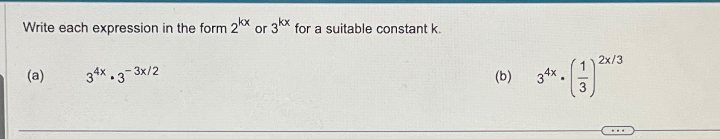 Solved Write each expression in the form 2kx ﻿or 3kx ﻿for a | Chegg.com