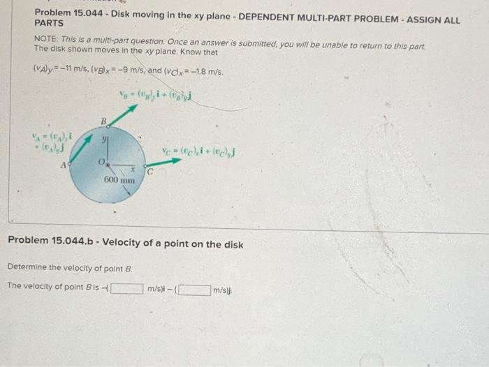 Solved Problem 15.044 - Disk moving in the xy plane - | Chegg.com