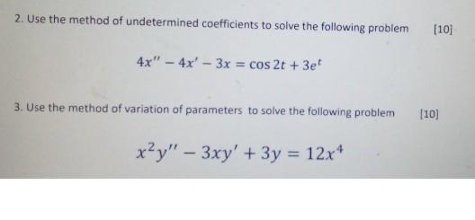 Solved 2. Use the method of undetermined coefficients to | Chegg.com
