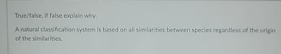 Solved True/false, ﻿if false explain why.A natural | Chegg.com