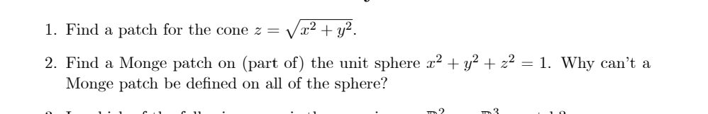 Solved Find a patch for the cone z=x2+y22.Find a Monge patch | Chegg.com