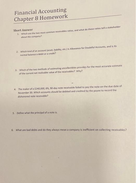 Solved Short Answer 1. Which are the two most common | Chegg.com