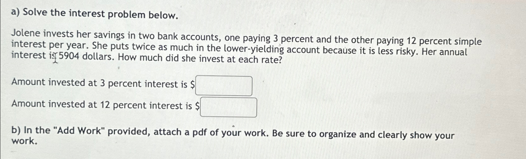Solved a) ﻿Solve the interest problem below.Jolene invests | Chegg.com