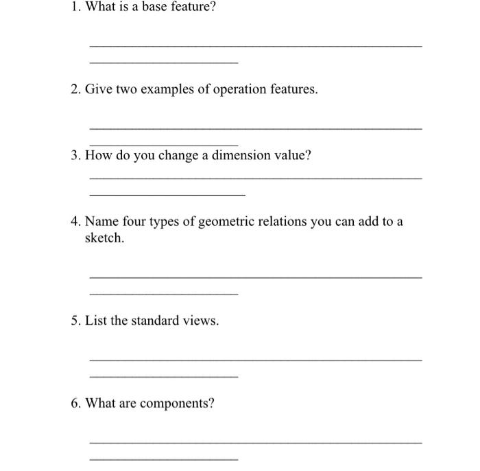 Solved 1. What is a base feature? 2. Give two examples of | Chegg.com
