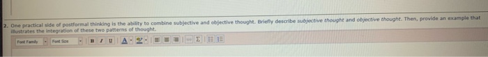 Solved 12. One practical side of postformal thinking is the | Chegg.com