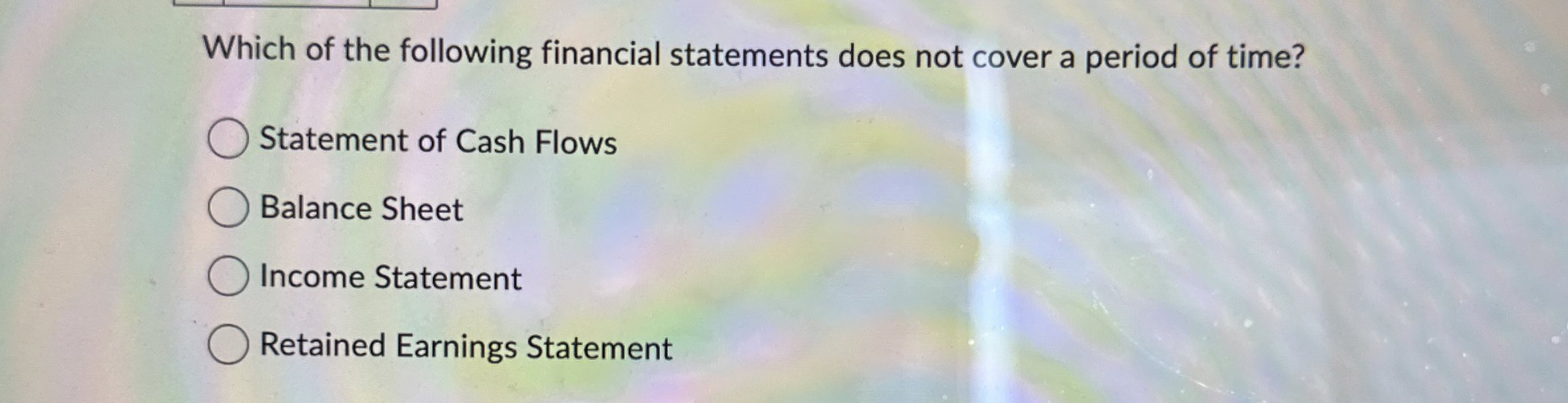 Solved Which of the following financial statements does not | Chegg.com