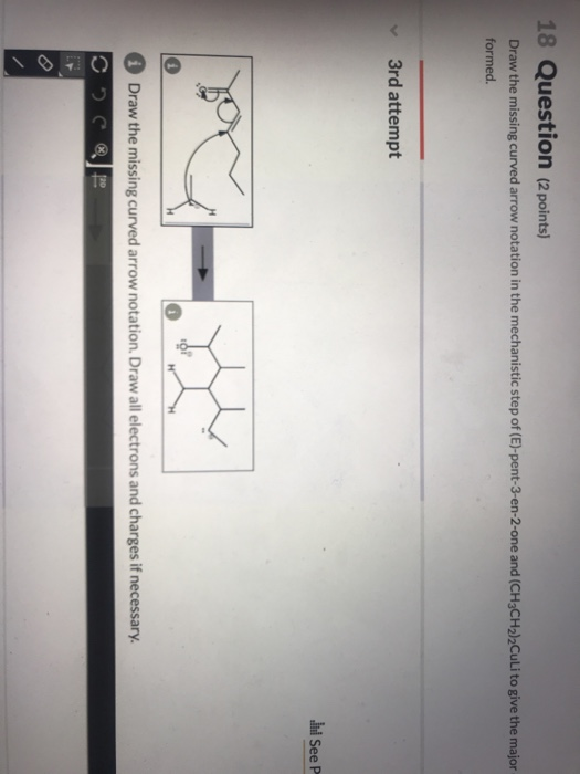 Solved Draw the missing curved arrow notation in the | Chegg.com