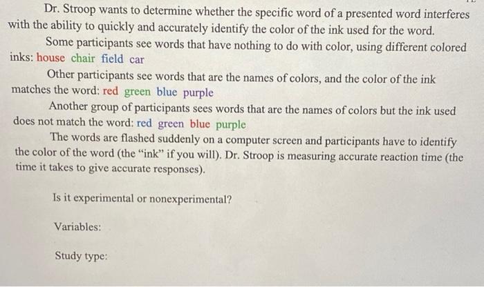 Solved Dr. Stroop wants to determine whether the specific | Chegg.com