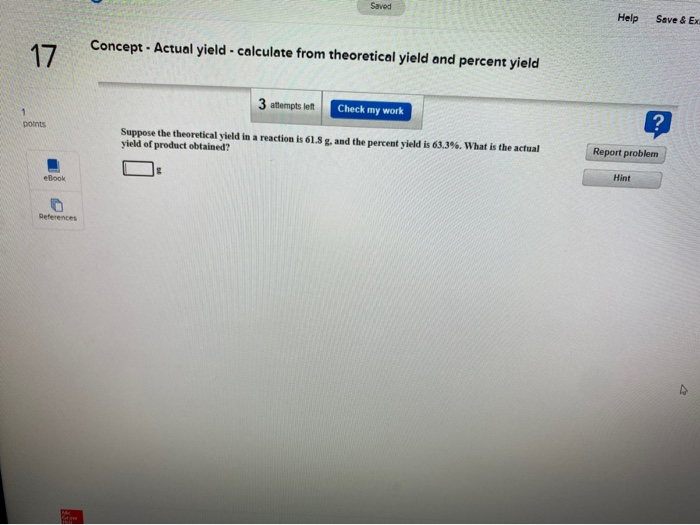 Solved Saved Help Save & EX Concept - Actual yield - | Chegg.com