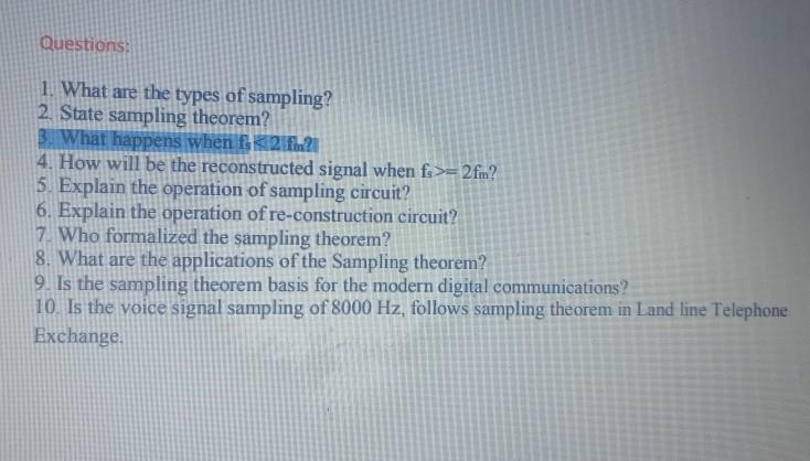 Solved Questions: 1. What are the types of sampling? 2. | Chegg.com