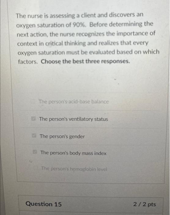 Solved The nurse is assessing a client and discovers an | Chegg.com